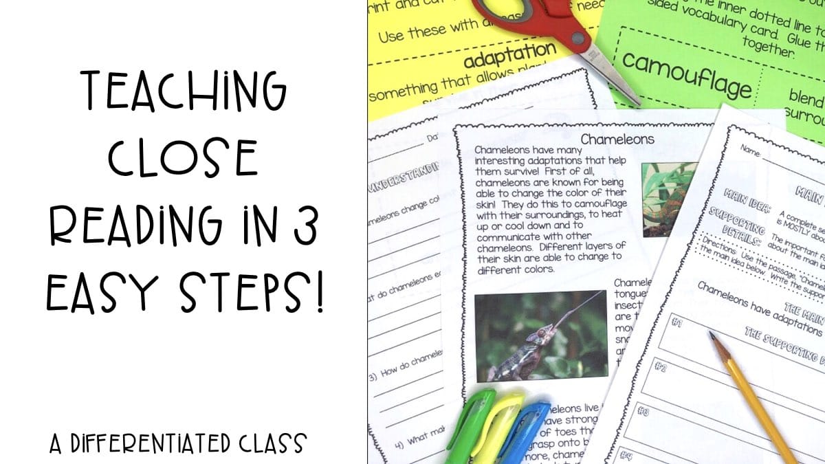 Teaching Close Reading in 3 Easy Steps! - A Differentiated Class